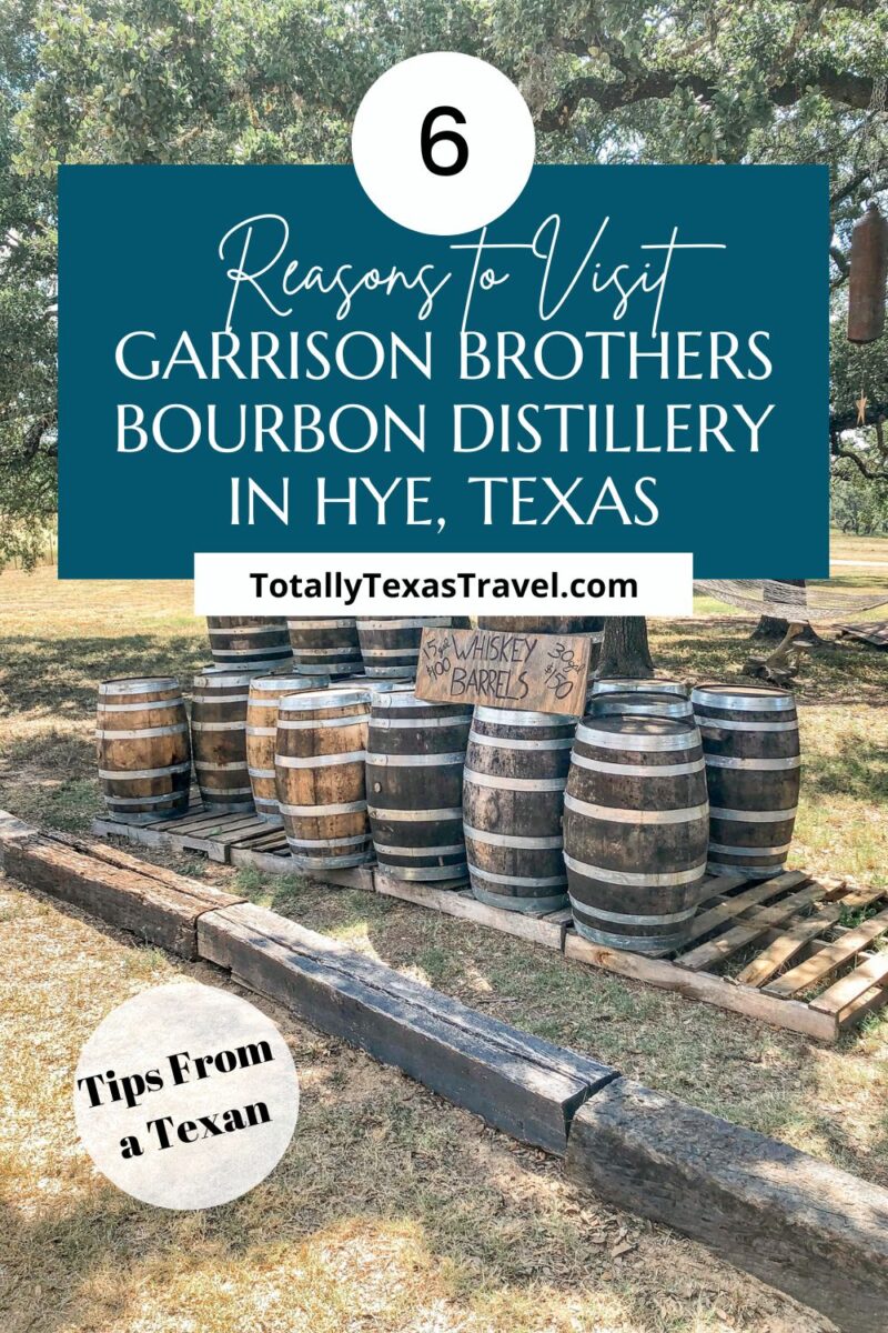 Garrison Brothers Bourbon Distillery: 6 Reasons to Visit - Totally ...