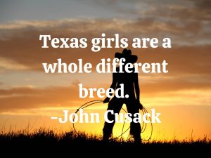 65 Awesome Texas Quotes and Texas Captions - Totally Texas Travel