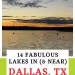 14 Fun Lakes in Dallas (& Nearby) - Totally Texas Travel