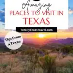 The 20 Best Places To Visit In Texas - Totally Texas Travel