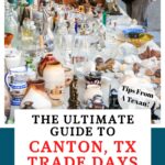 Discover Canton Trade Days: The Ultimate Guide to Texas's Largest Flea ...