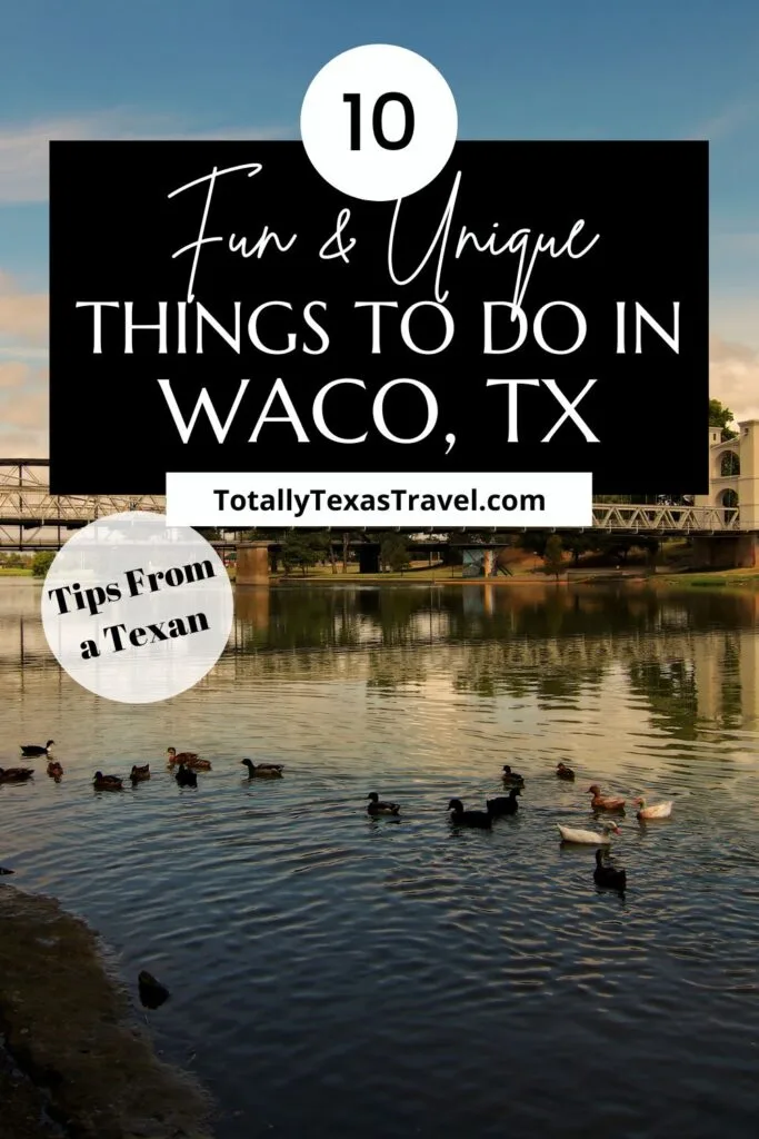 Top Waco Tourist Attractions: Fun Things to Do in Waco, Texas - Totally ...